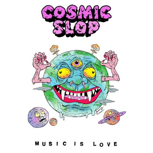 Cosmic Slop